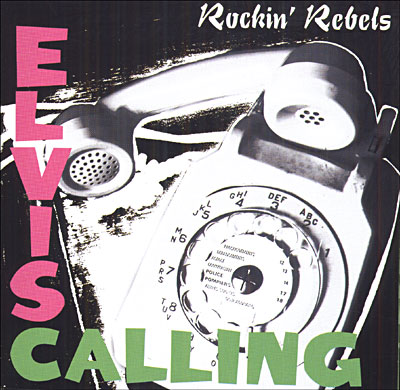 Elvis calling - The Rockin' Rebels - CD album - Achat & prix | fnac