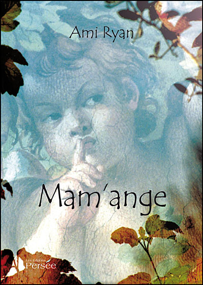 Mam'ange - broché - Ami Ryan - Achat Livre | fnac