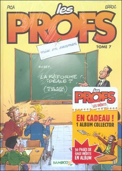 Les Profs - Pack Tome 7 et Tome 8 avec Les profs en vacances offert - Les profs - Collectif ...