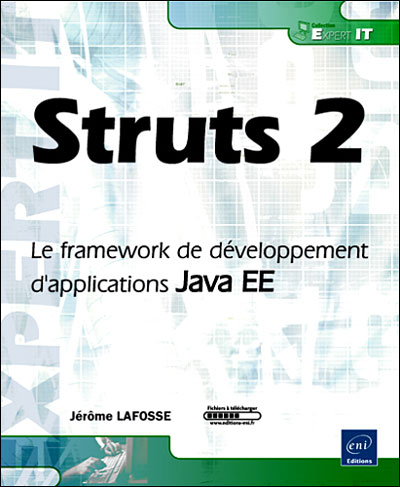 Struts 2 : le framework de développement d'applications Java EE - broché - Jérôme Lafosse ...