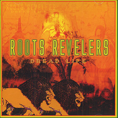 Dread life - Roots Revelers - CD album - Achat & prix | fnac