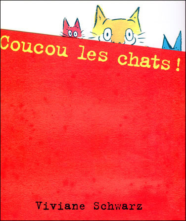 Coucou les chats - broché - Viviane Schwarz - Achat Livre | fnac
