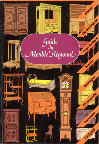 Guide du meuble régional - broché - Yves Gairaud, Françoise De Perthuis ...
