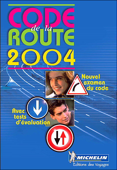 Code de la route 2005 Edition 2005 - broché - Michelin - Achat Livre | fnac