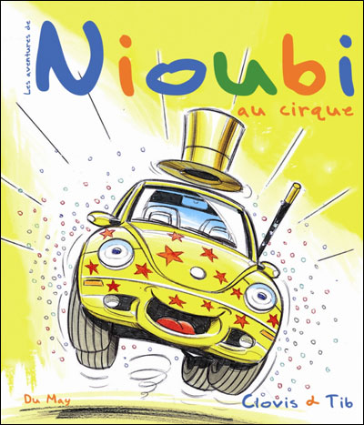 Les Aventures De Nioubi - Nioubi au cirque - Thibault Amant, Clovis ...