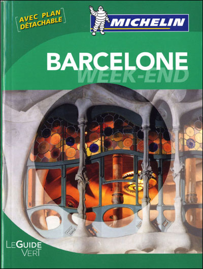 Guide vert week end barcelone en francais 2010 Edition 2010 - broché ...