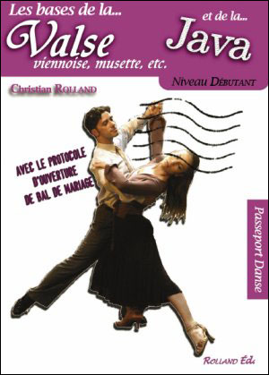 Les bases de la valse et de la java - broché - Christian Rolland ...