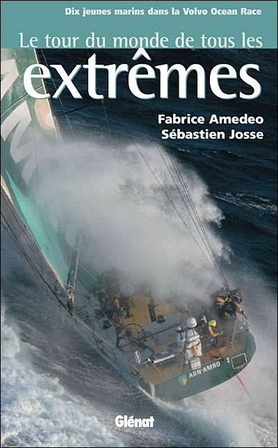 Le tour du monde de tous les extrêmes - broché - Fabrice Amedeo, Sandrine Josse - Achat Livre | fnac