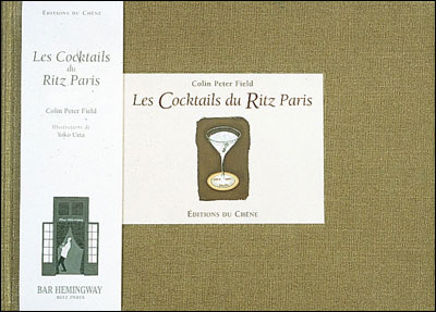 Les Cocktails du Ritz - relié - Colin Peter Field - Achat Livre | fnac