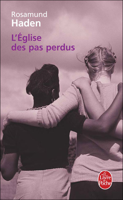 L'Église des pas perdus - Poche - Rosamund Haden - Achat Livre | fnac