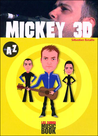 Mickey - Mickey 3D - Sébastien Bataille - broché - Achat Livre | fnac
