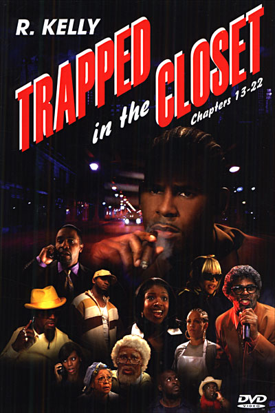 Trapped In The Closet - Chapters 13-22 - DVD Zone 1 - R. Kelly - DVD ...
