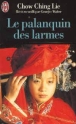 Palanquin des larmes (Le) - Chow Ching Lie - Achat Livre | fnac