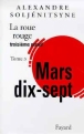 La roue rouge - Troisième noeud : Mars 17 - La Roue rouge - Alexandre ...