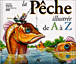 La pêche illustrée de A à Z - Harty, Reb's Riff - Achat Livre | fnac
