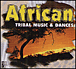 African tribal music and dances - Compilation musique africaine - CD ...