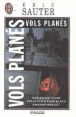 Vols planés - Eric Sauter, Alexis Champon - Achat Livre | fnac