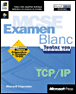 Mcse examen blanc gestion d'inter-reseaux microsoft tcp/ip - broché - Collectif - Achat Livre | fnac