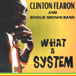 What a system - Clinton Fearon - CD album - Achat & prix | fnac