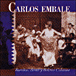 Rumba, sones y boleros cubanos - Carlos Embale - CD album - Achat ...