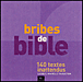 Bribes de bible inattendues 140 textes inattendus - broché - Collectif ...