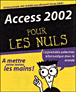 Access 2002 pour les nuls, Logiciel bureautique neuf ou occasion | fnac