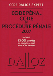 Code dalloz expert. codes penal et procedure penale 2007 Edition 2007 ...